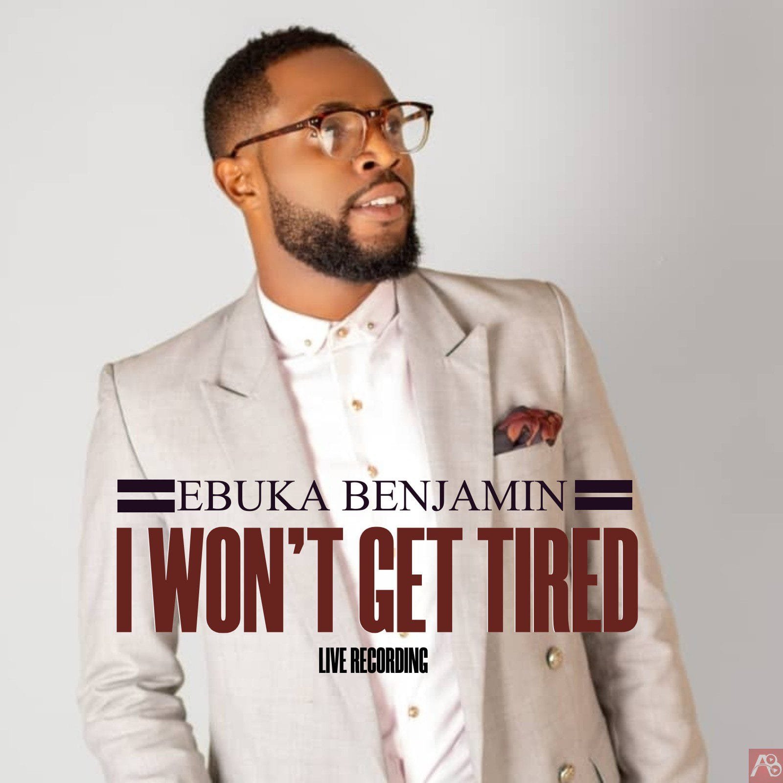 Ebuka Benjamin x Team Christ Revealed – “I won't get tired”Mp3 Download ...